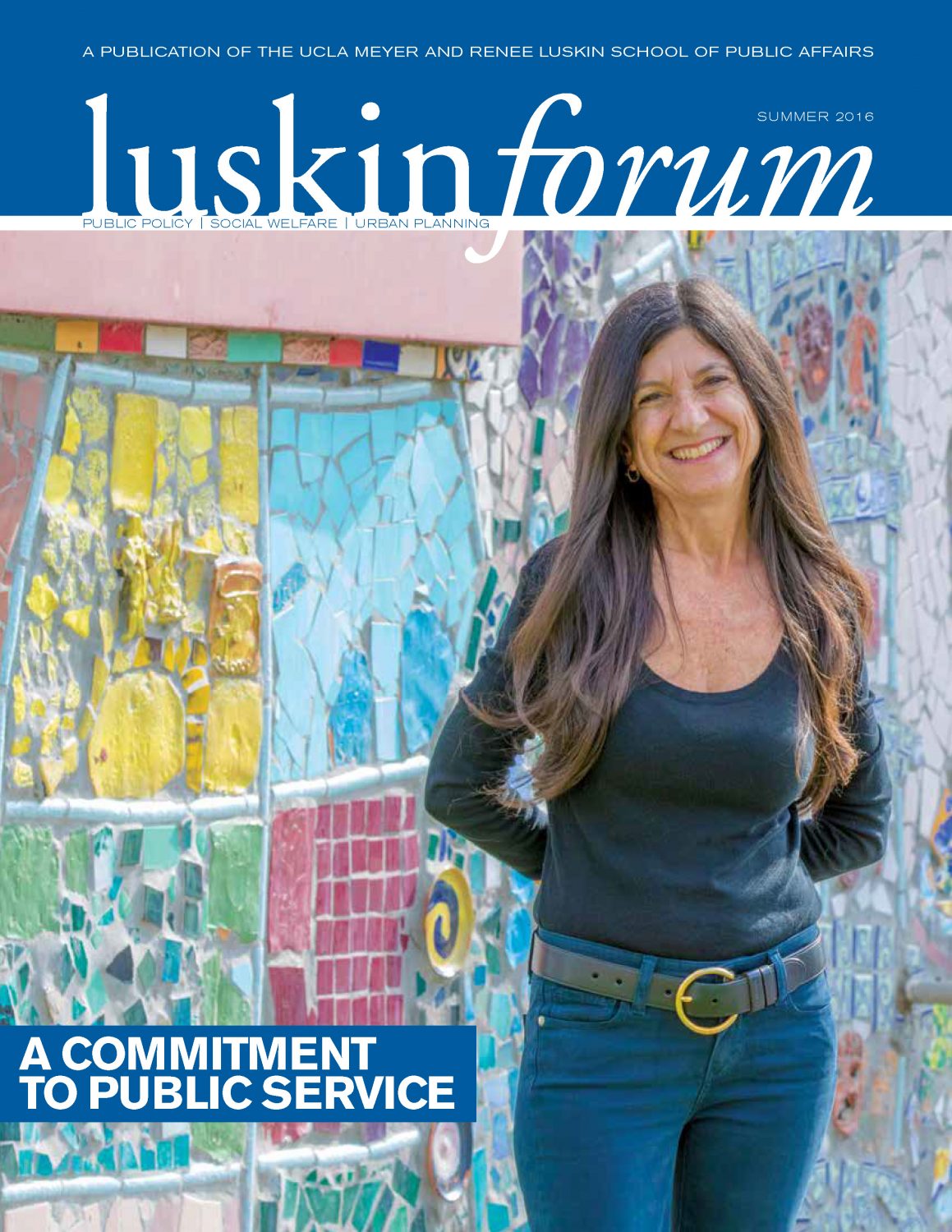 UCLA Luskin | Luskin Forum Online