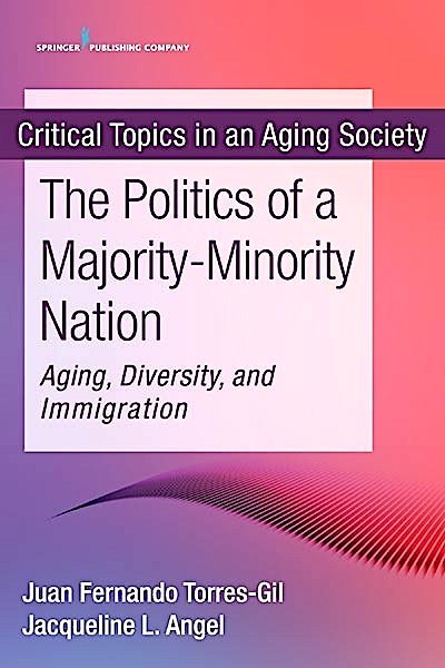 Torres-Gil Examines Nexus of Aging and Immigration