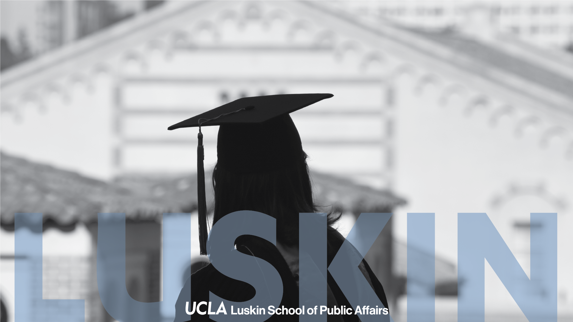 Commencement - UCLA Luskin