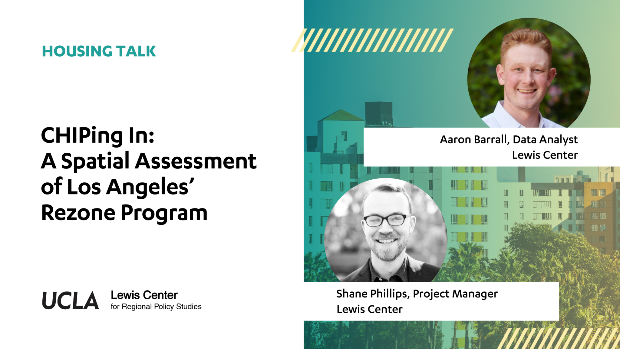 CHIPing In: A Spatial Assessment of Los Angeles’ Rezone Program